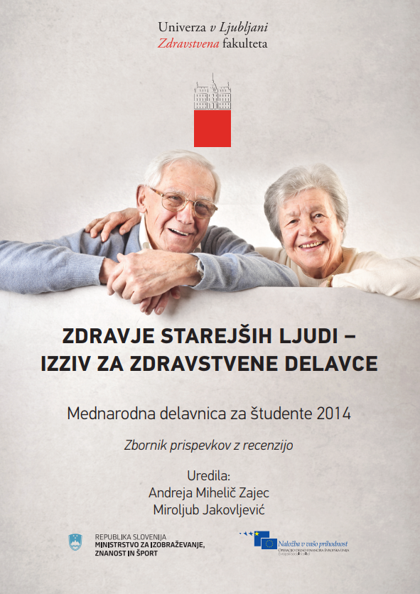 Zdravje starejših ljudi - izziv za zdravstvene delavce - Zdravstvena ...